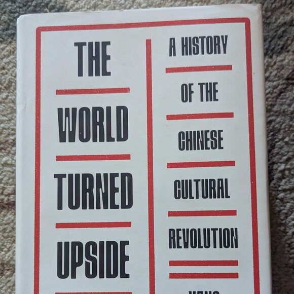 Yang Jisheng | Other | The World Turned Upside Down A History Of The ...